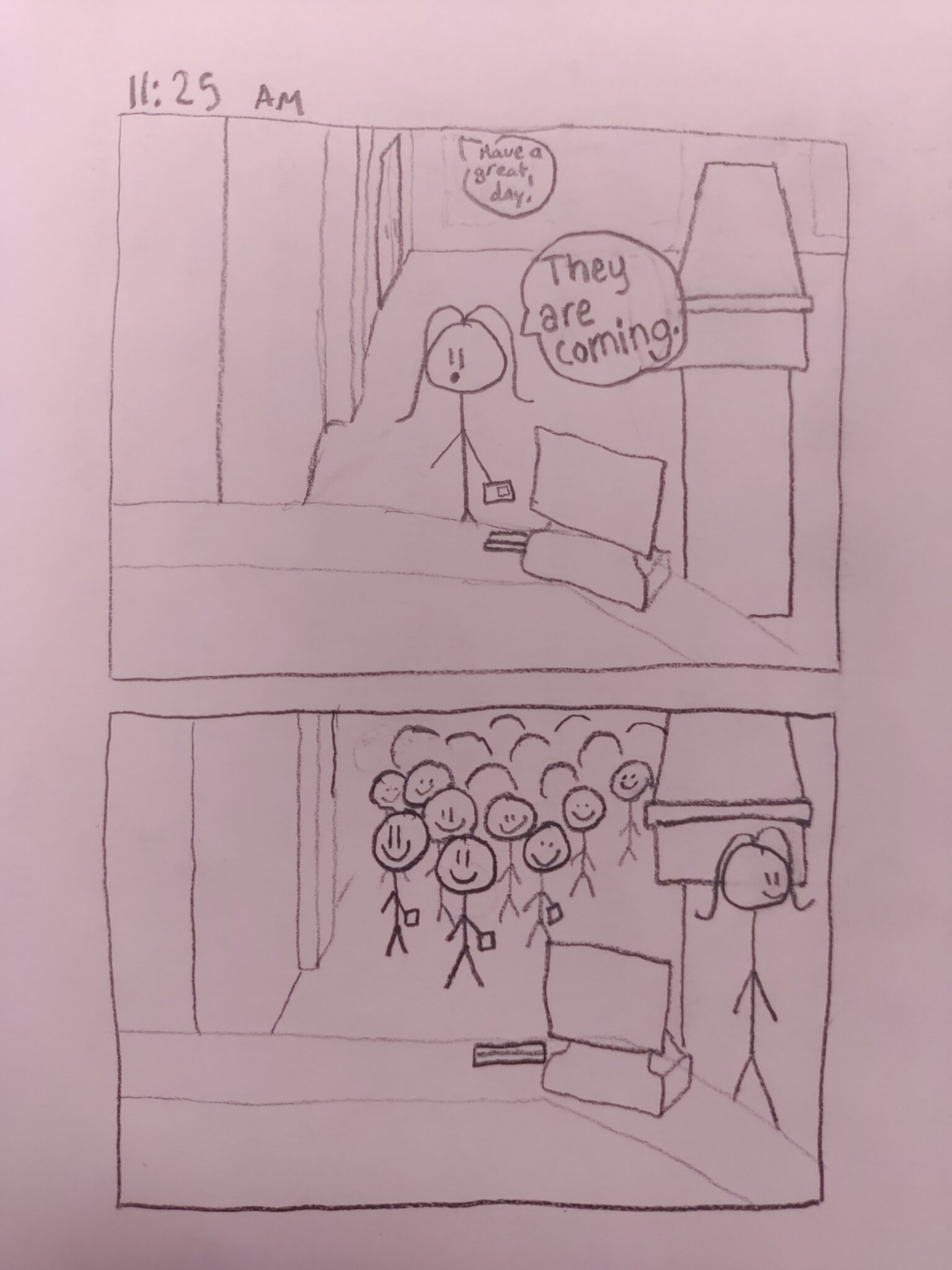 Cartoon by Emma Higgins: "11:25 AM" | The Sower Newspaper